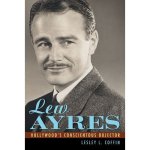 What A Character! – Lew Ayres as Ned Seton in “Holiday” | the diary of ...