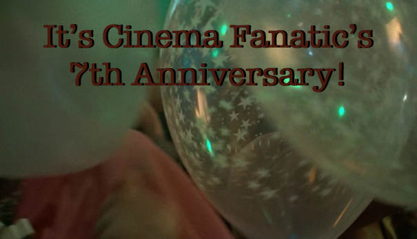 It’s Cinema Fanatic’s 7th Anniversary! | the diary of a film history ...